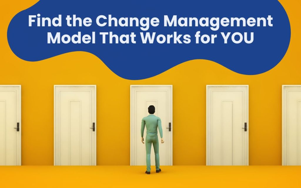 The Top Change Management Models for Your Business | VisualSP